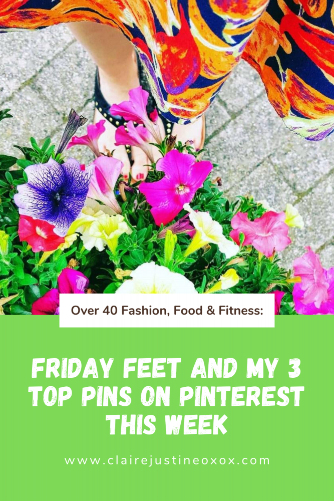 Friday Feet And My 3 Top Pins On Pinterest This Week - Claire Justine
